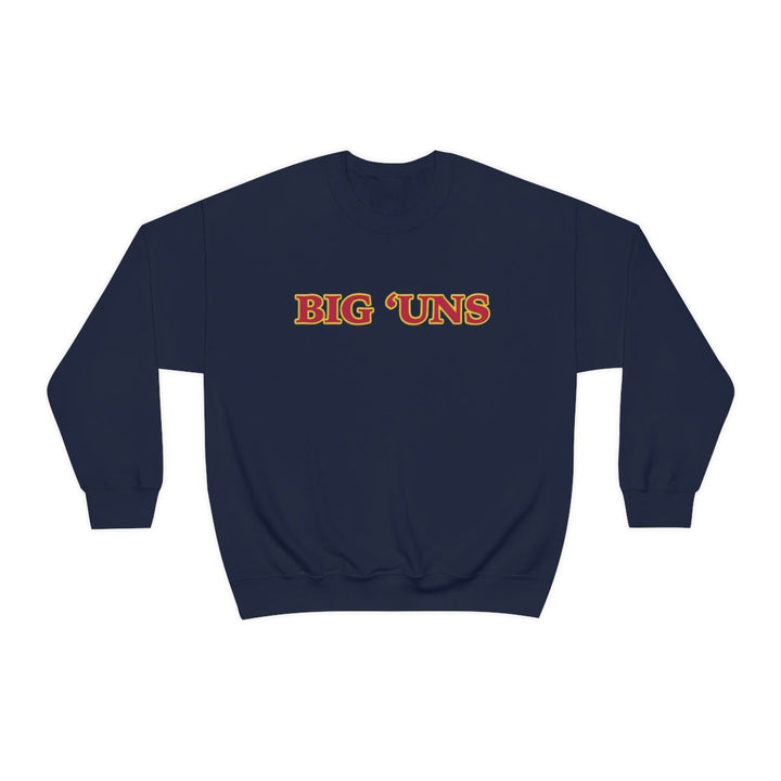 Big 'Uns | Crewneck Sweatshirt
